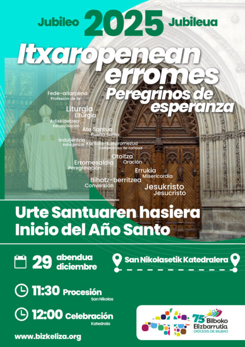 Jubileo 2025 - Peregrinos de esperanza - Bilboko Elizbarrutia - Diócesis de Bilbao